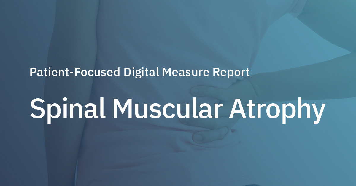 Spinal Muscular Atrophy Report | Ametris