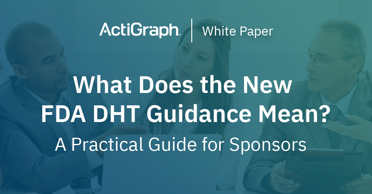 What Does the New FDA DHT Guidance Mean? | Ametris