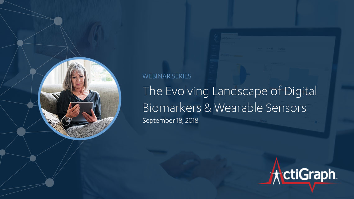 The Evolving Landscape of Digital Biomarkers & Wearable Sensors